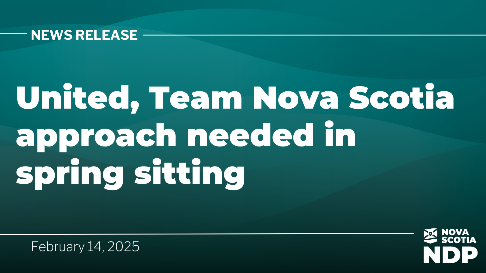 United, Team Nova Scotia approach needed in spring sitting « Nova Scotia NDP