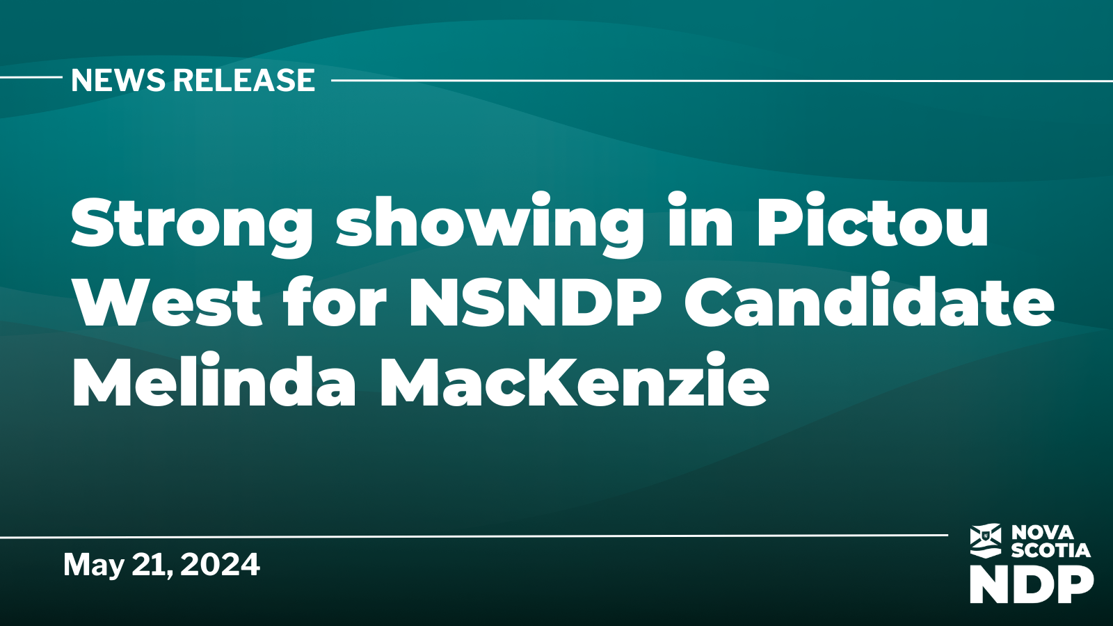 Strong showing in Pictou West for NSNDP Candidate Melinda MacKenzie ...