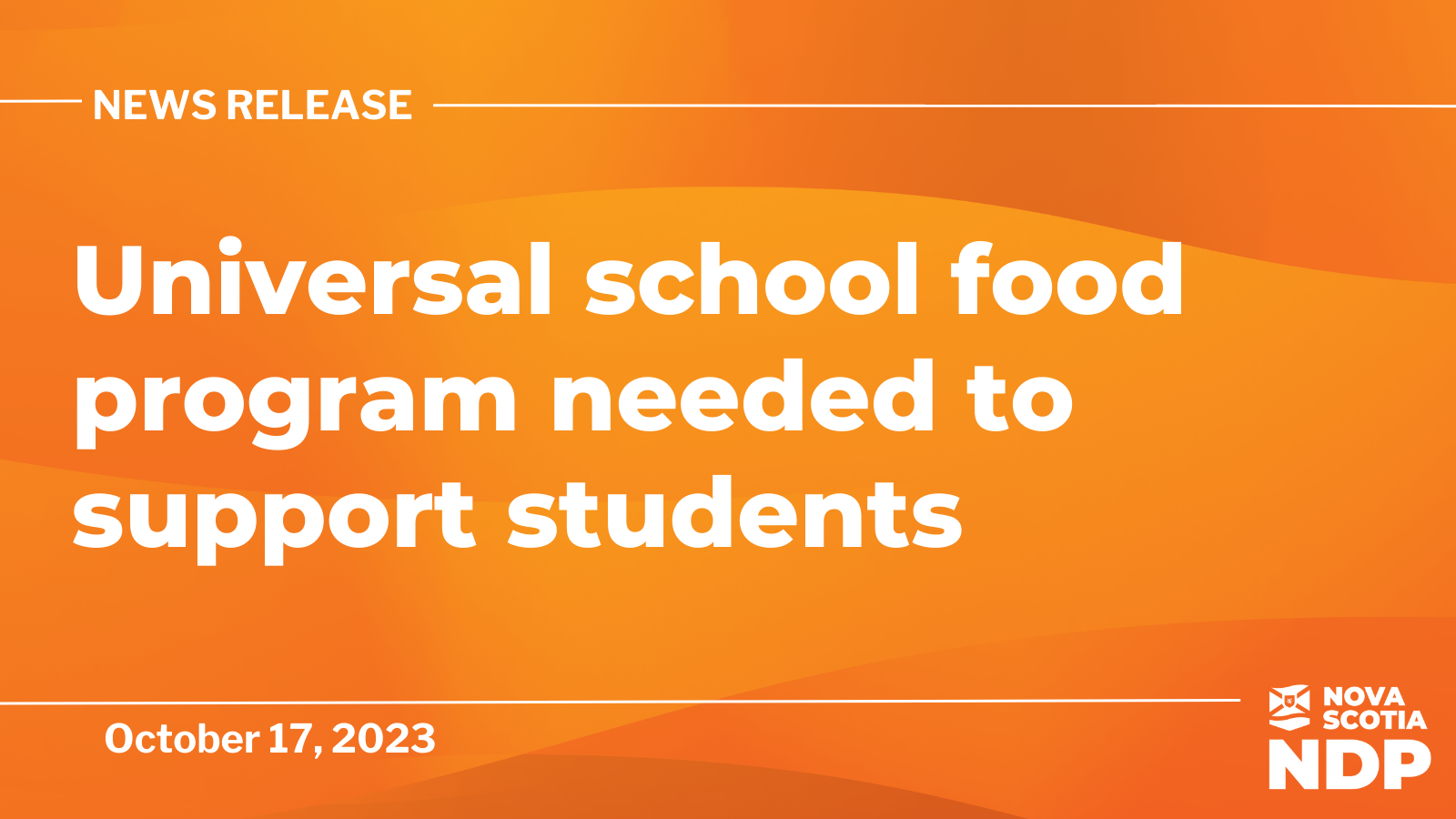Universal school food program needed to support students « Nova Scotia NDP
